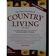 The Encyclopedia Of Country Living: Emery, Carla: 9781570615535: Books ...