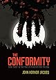 Amazon.com: The Conformity (Twelve-Fingered Boy Trilogy) (9780761390091 ...