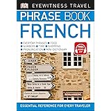 French (Eyewitness Travel Guide Phrase Books): DK Publishing: 9780789494870: Amazon.com: Books