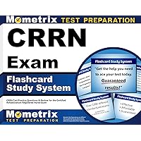 CRRN Exam Flashcard Study System: CRRN Test Practice Questions & Review ...