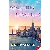 Something Between Us: The Everyday Walls of American Life, and How to ...