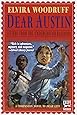 Dear Austin: Letters from the Underground Railroad: Letters from the ...