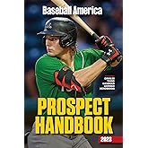 Baseball America 2019 Prospect Handbook: The Editors of Baseball ...