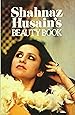 Buy Shahnaz Husain's Beauty Book Book Online at Low Prices in India ...