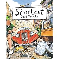 Shortcut: Macaulay, David: 9780618006076: Amazon.com: Books