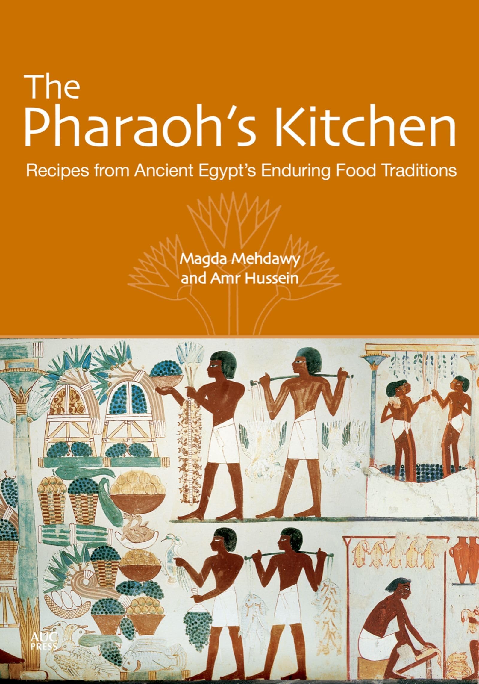 Mua The Pharaoh's Kitchen: Recipes from Ancient Egypts Enduring Food ...
