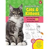 Draw 50 Cats: The Step-by-Step Way to Draw Domestic Breeds, Wild Cats ...