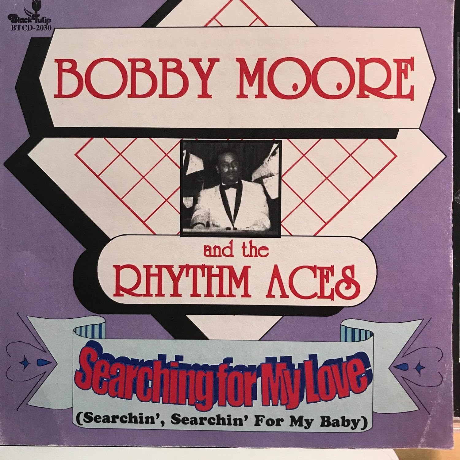 Bobby Moore & Rhythm Aces - Searching For My Love / Best Of Bobby Moore ...