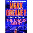 The Chaos Agent (Gray Man): Greaney, Mark: 9780593548141: Amazon.com: Books