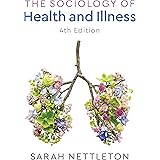 Amazon.com: The Sociology of Health, Illness, and Health Care: A ...