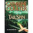 TailSpin (FBI Thriller, No. 12): Coulter, Catherine: 9780399155031 ...