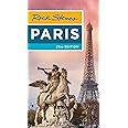 Rick Steves Paris: Steves, Rick, Smith, Steve, Openshaw, Gene ...