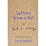 Extra Nutty! Even More Letters from a Nut!: Nancy, Ted: 9780312261559 ...