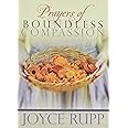 Boundless Compassion: Creating a Way of Life: Rupp, Joyce ...