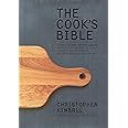 The Cook's Bible: The Best of American Home Cooking: Kimball ...