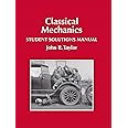 Classical Mechanics Student Solutions Manual: Taylor, John R, Adams ...