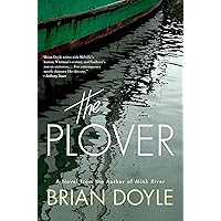The Plover: A Novel: Doyle, Brian: 9781250034779: Amazon.com: Books