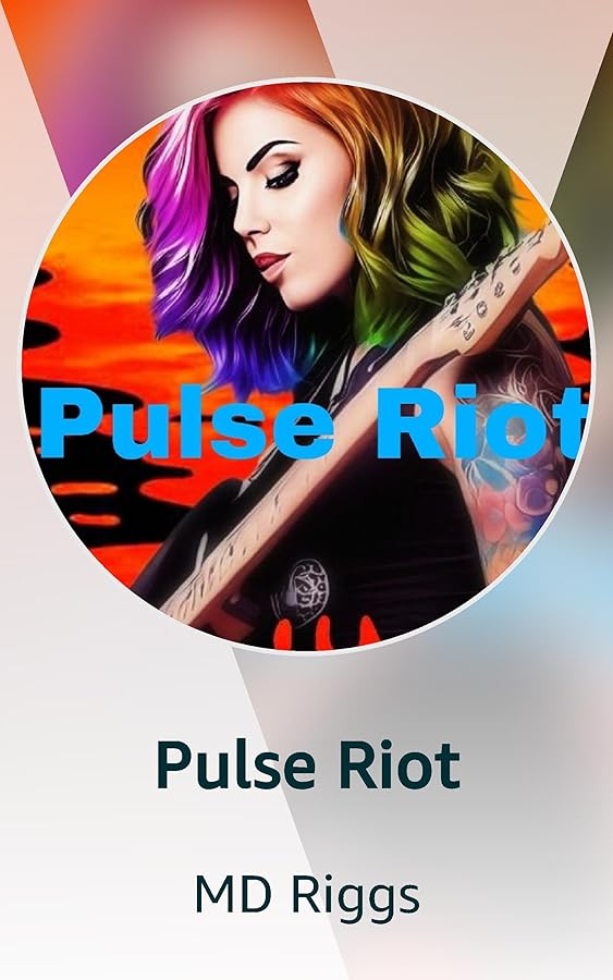 Pulse Riot | Kindle Vella