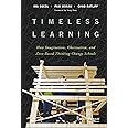 Timeless Learning: How Imagination, Observation, and Zero-Based ...