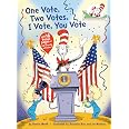 Amazon.com: One Vote, Two Votes, I Vote, You Vote (The Cat in the Hat's ...