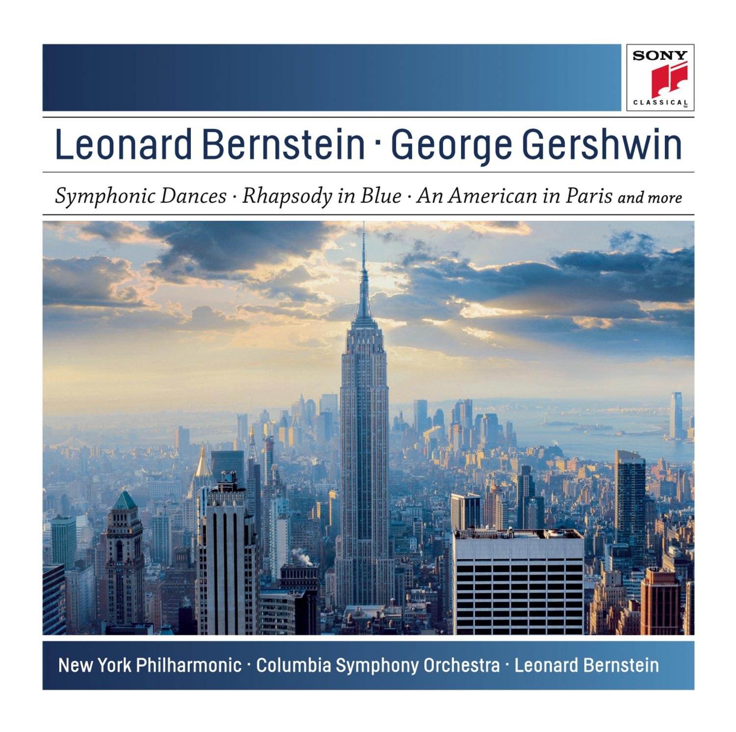 Gershwin: Symphonic Dances from West Side Story/Candide Overture/Rhapsody in Blue/An American in ...