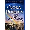 Amazon.com: Becoming (The Dragon Heart Legacy, 2): 9781250771780: Roberts, Nora: Books