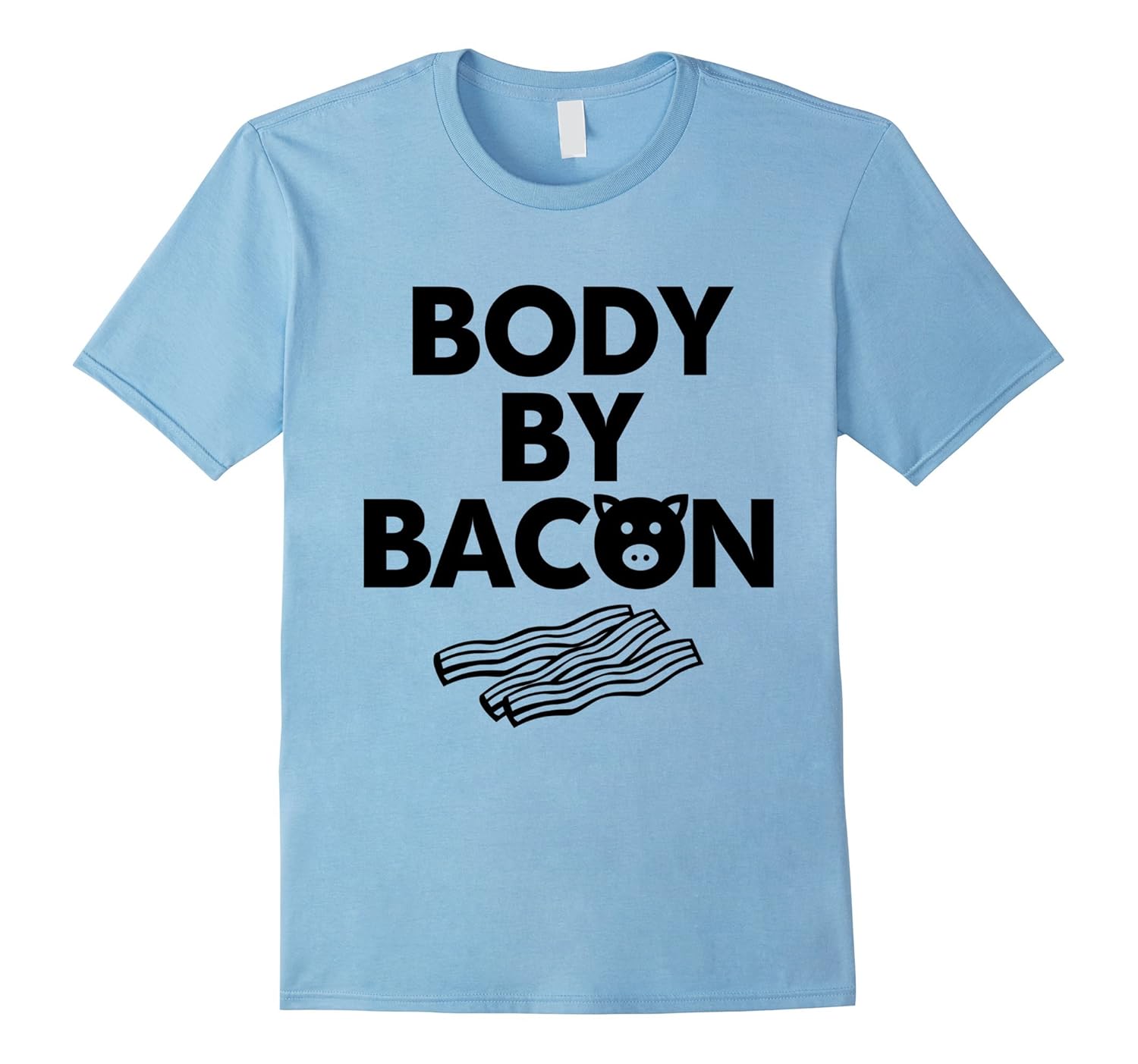 Awesome Body By Bacon T shirts, Bacon T shirts-CL – Colamaga