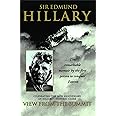View from the Summit: The Remarkable Memoir by the First Person to ...