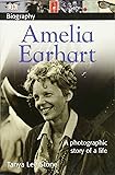 Amelia Earhart: The Legend of the Lost Aviator: Shelley Tanaka, David ...