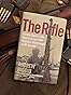 The Rifle: Combat Stories from America's Last WWII Veterans, Told ...