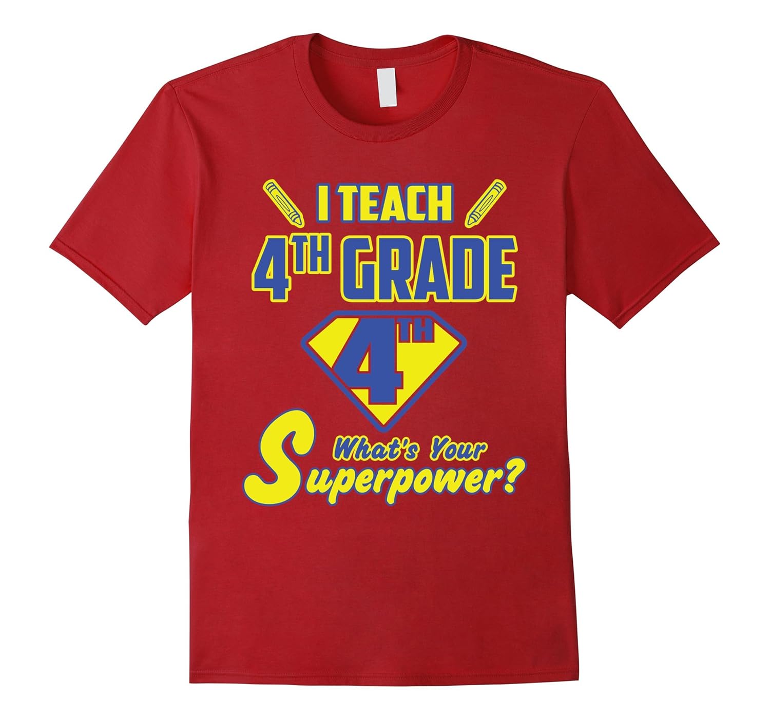 2 Sided Superhero: I Teach 4th Grade What’s Your Superpower?-TH – TEEHELEN