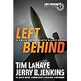Left Behind: A Novel of the Earth’s Last Days (Left Behind Series Book ...