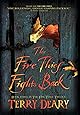 The Fire Thief (Fire Thief Trilogy, Book 1): Terry Deary: 9780753461181 ...
