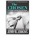 The Chosen I Have Called You by Name: A Novel Based on Season 1 of the ...