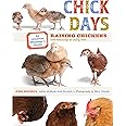 Chick Days: An Absolute Beginner's Guide to Raising Chickens from ...