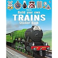 Build Your Own Trains Sticker Book (Build Your Own Sticker Book): Tudhope, Simon, Mann, Adrian ...