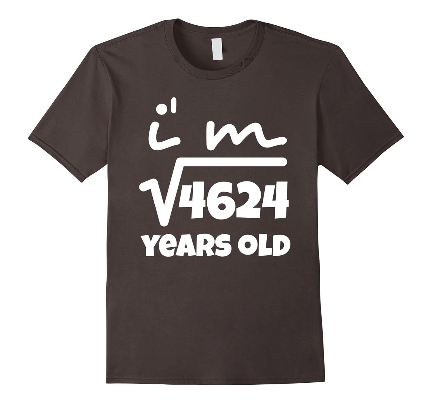 Square Root Of 4624 68th Birthday 68 Years Old T Shirt 4LVS square-root-of-4624-68th-birthday-68-years-old-t-shirt-4lvs