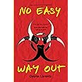 No Easy Way Out: No Safety In Numbers: Book 2: Lorentz, Dayna ...