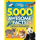 5,000 Awesome Facts (About Everything!): National Geographic Kids ...