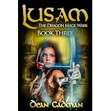 Amazon.com: Lusam: The Dragon Mage Wars Book One eBook : Cadman, Dean ...