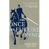 THE ONCE & FUTURE KING Four Volumes in One: The Sword in the Stone, The ...