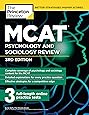 MCAT Psychology and Sociology Review, 3rd Edition: Complete Behavioral ...