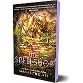 Amazon.com: The Spellshop: 9781250333971: Durst, Sarah Beth: Books