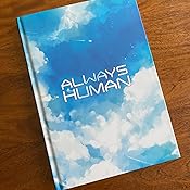 Amazon.com: Always Human (9781499811100): North, Ari: Books