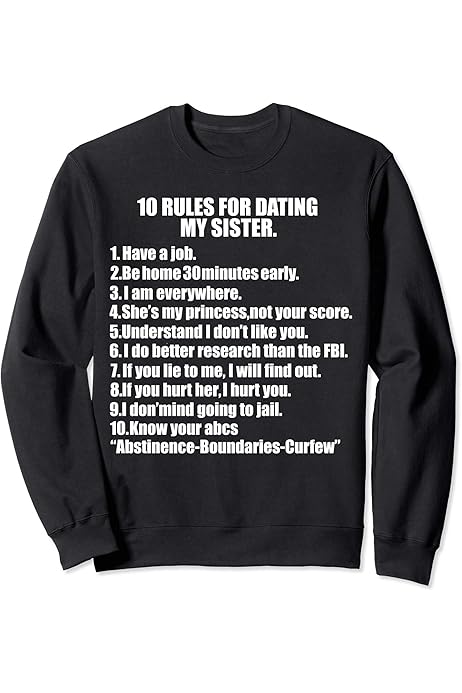Overprotective Sister Memes 10 Rules For Dating My Sister Protective
