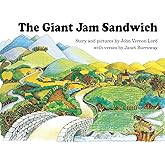 Amazon.com: The Giant Jam Sandwich: 9780547150772: John Vernon Lord ...