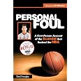 Personal Foul: A First-Person Account of the Scandal that Rocked the ...