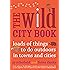 Make it Wild!: 101 Things to Make and Do Outdoors: Fiona Danks, Jo ...
