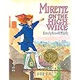 Mirette on the High Wire: McCully, Emily Arnold: 9780698114432: Books ...