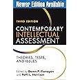 Contemporary Intellectual Assessment, Third Edition: Theories, Tests ...